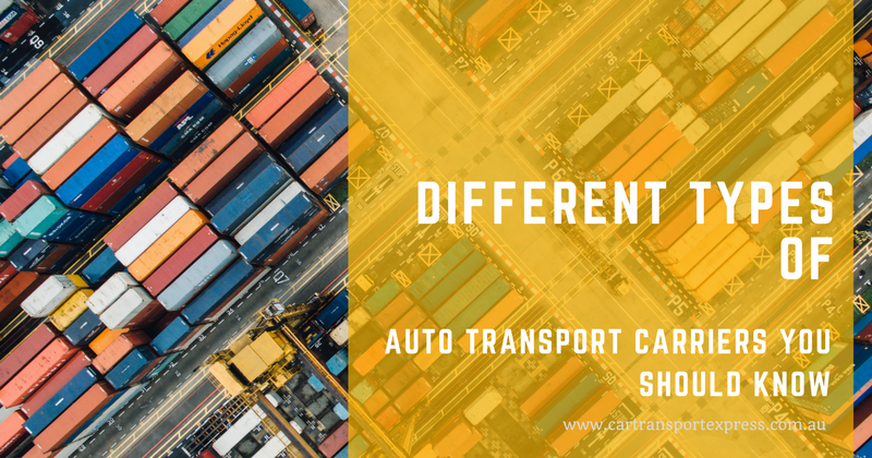 Different Types of Car Transport Carriers You Should Know